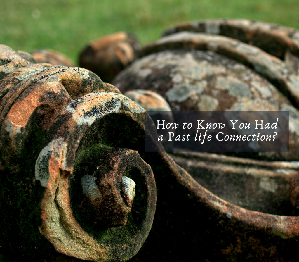 Have You Had a Past life Connection? - Humanity Healing Network